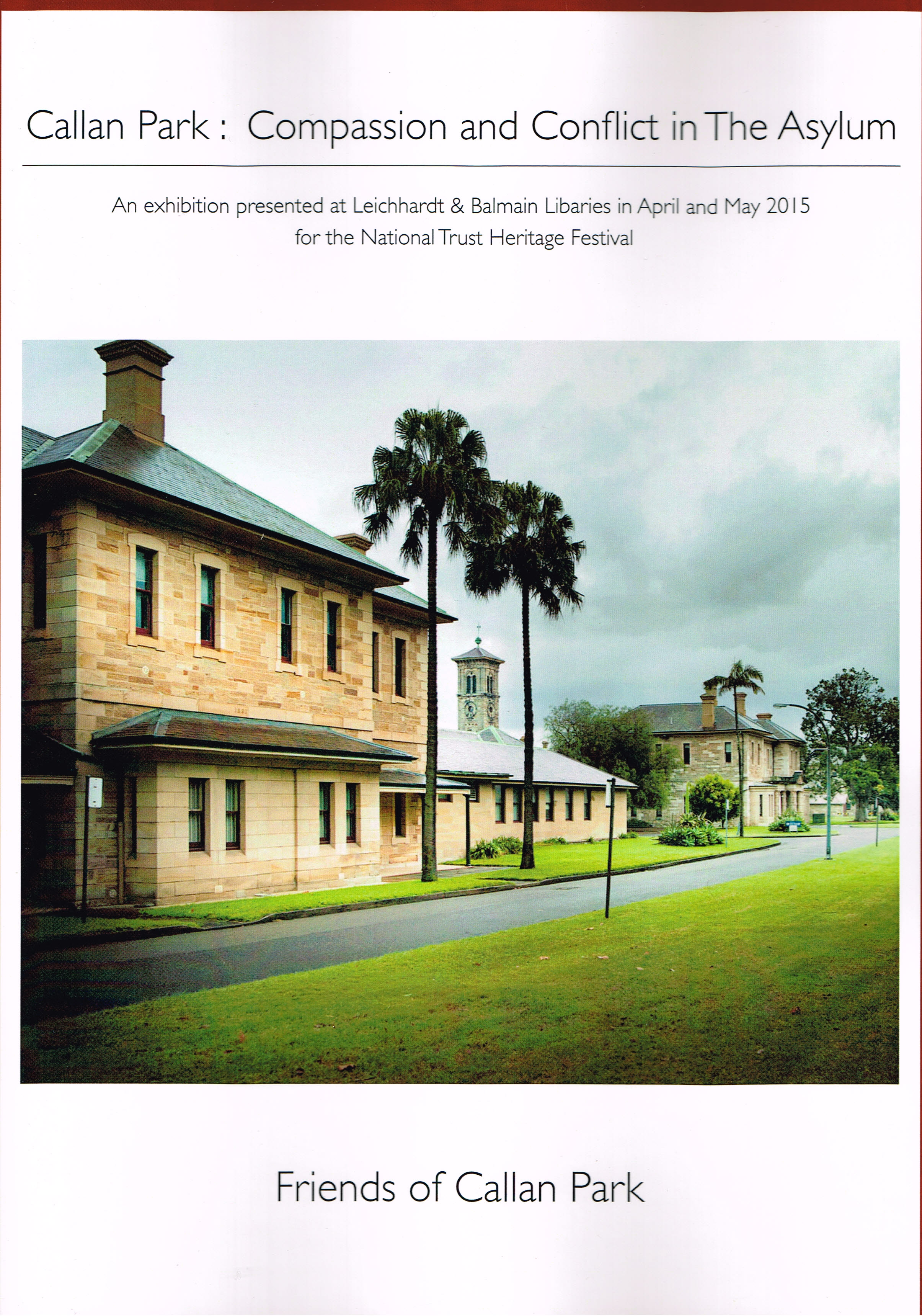 Callan Park: Compassion and Conflict in The Asylum by Roslyn Burge ...