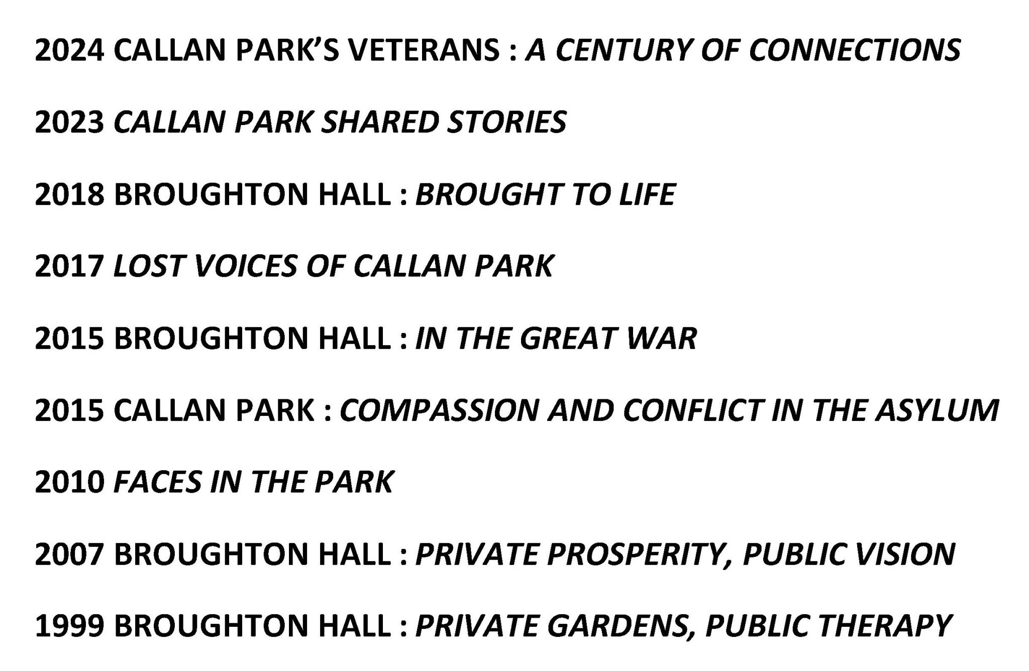 Outdoor (24/7) historic exhibition - Callan Park’s Veterans : a century ...